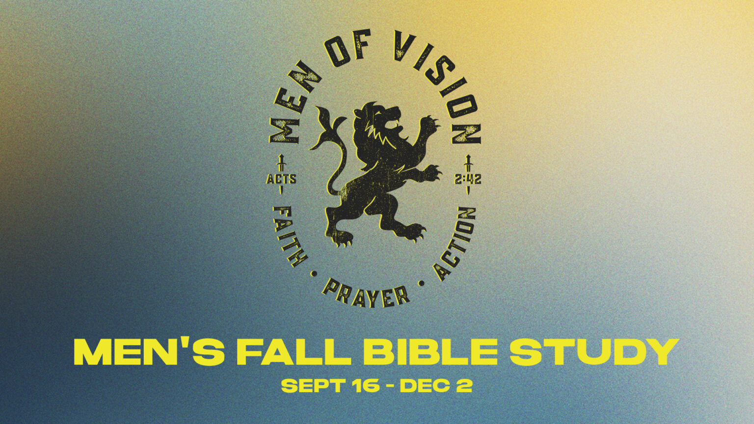 Men's Ministry - VISION Calvary Chapel